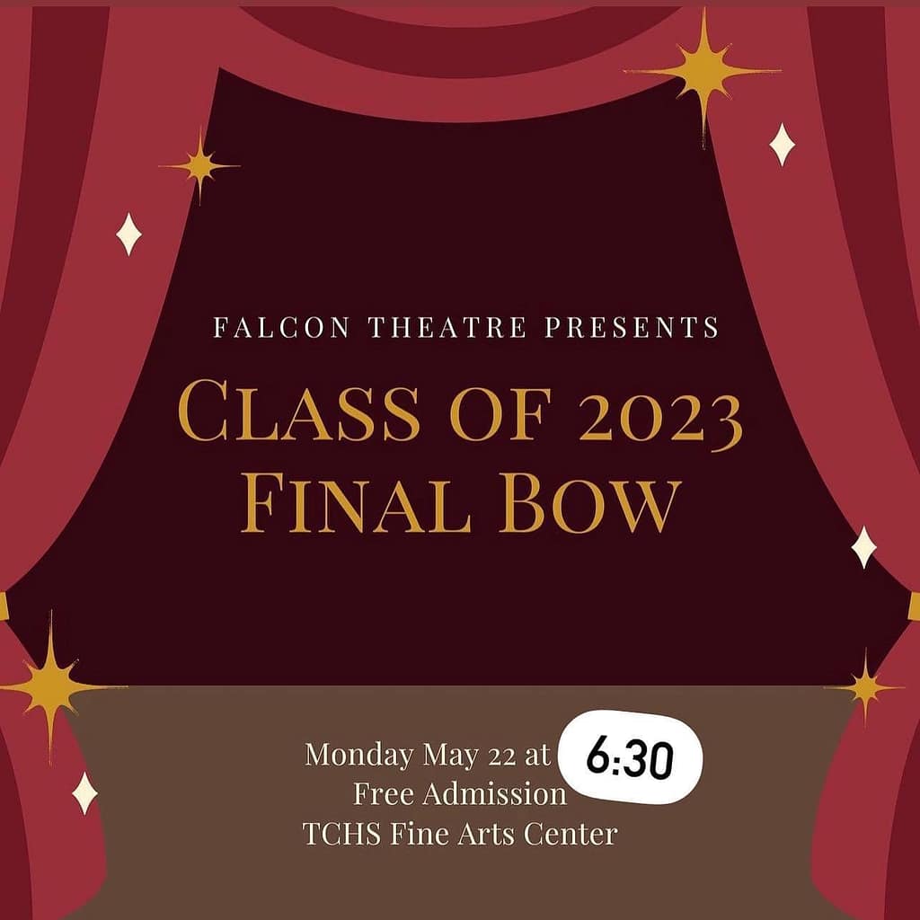 Final Bow – TCHS Falcon Theatre